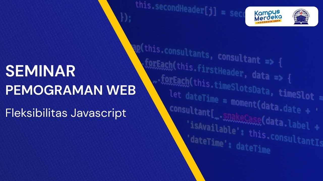 Webinar Pemrograman Website 2 - Fleksibilitas JavaScript - YouTube