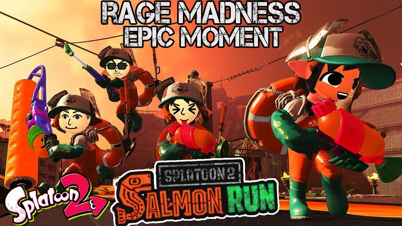 ABM: RAGE MADNESS!! EPIC MOMENT!! Splatoon 2 Salmon Run Match!! HD ...