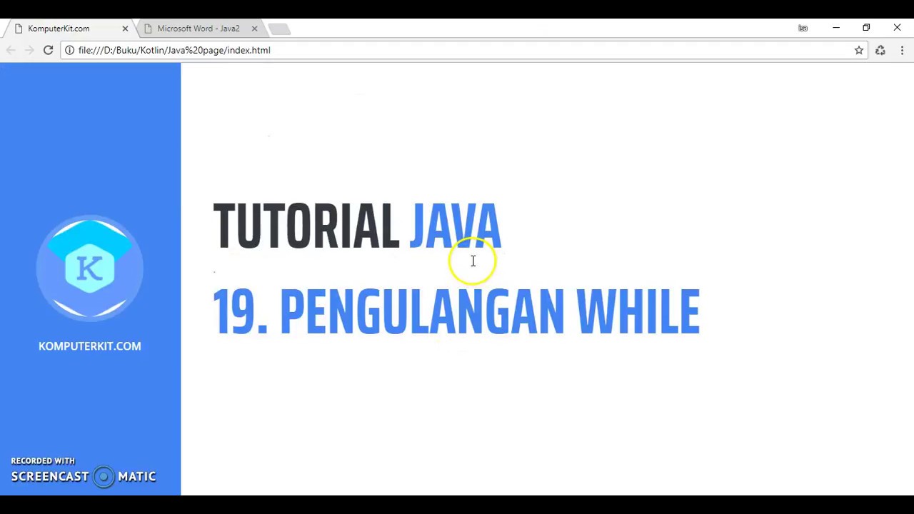 Tutorial Java 19 Pengulangan While - YouTube
