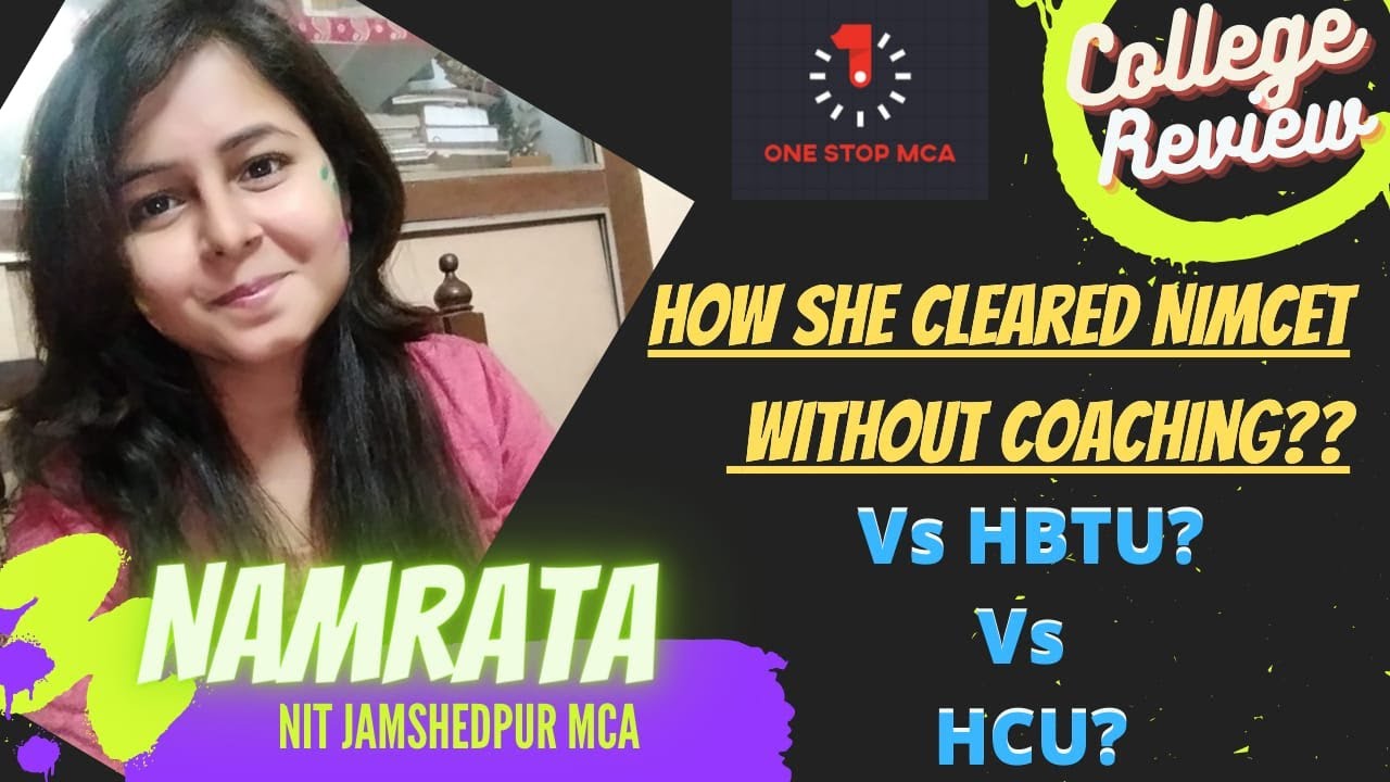NIT Jamshedpur MCA | Interview | Namrata | College Review, Experience ...