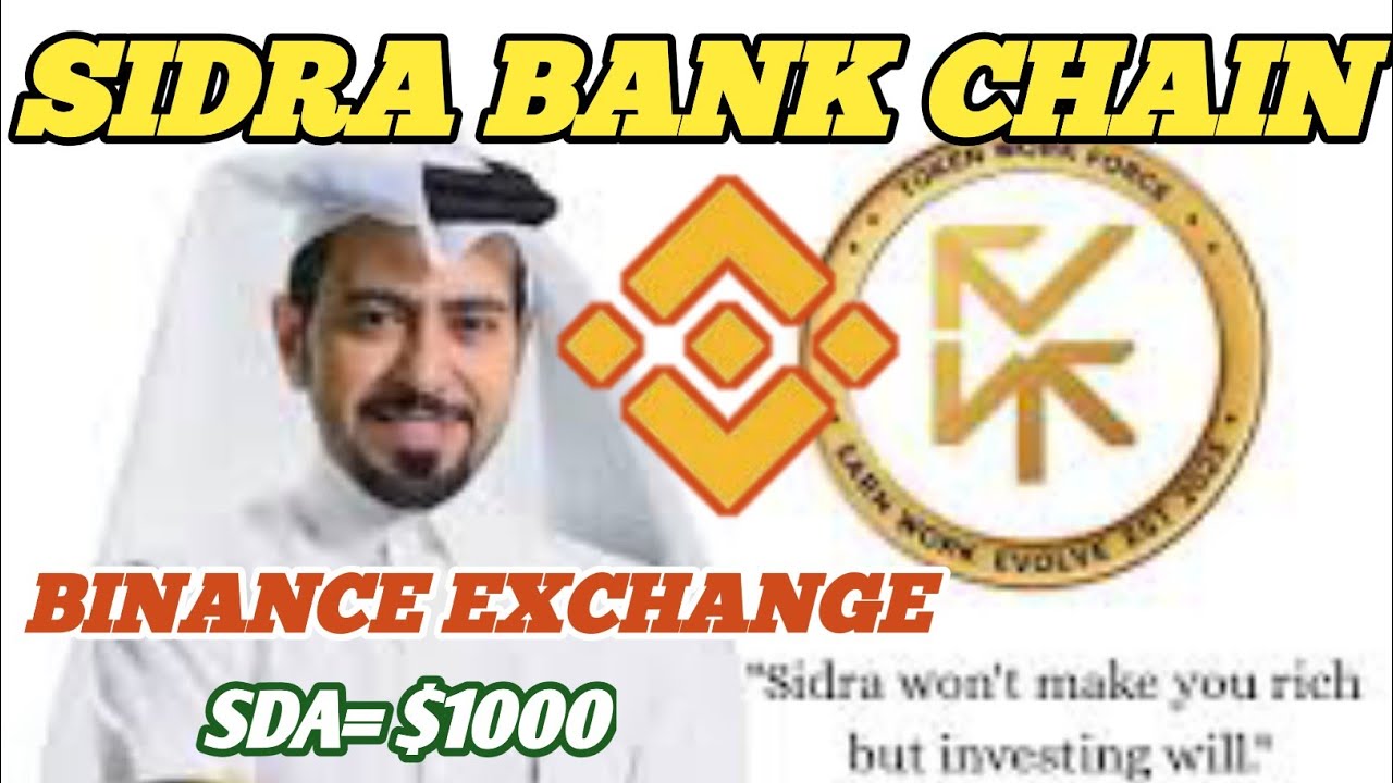 SIDRA BANK CEO DISCUSS HOW TO SELL SIDRA BANK COINS ON BINANCE EXCHANGE ...
