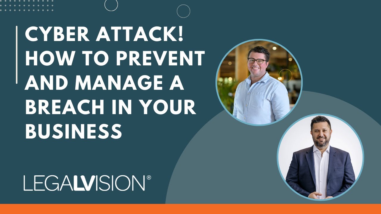 [AU] Cyber Attack! How to Prevent and Manage a Breach in Your Business | LegalVision - YouTube