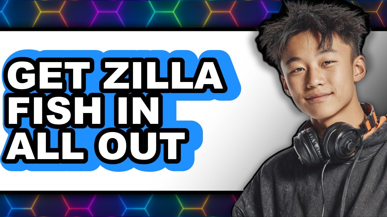 How To Get Zilla Fish In All Out - Step By Step - YouTube