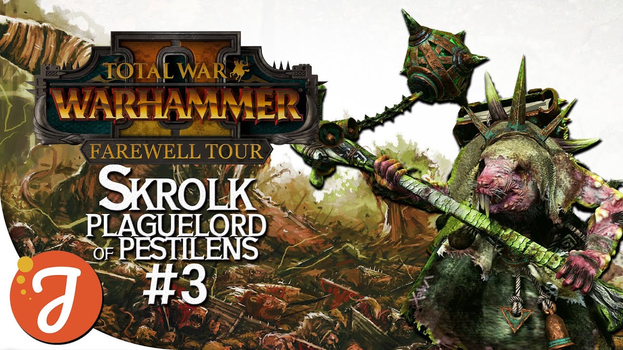 THE LIBER BUBONICUS | SKROLK Campaign #03 | Total War: WARHAMMER II ...