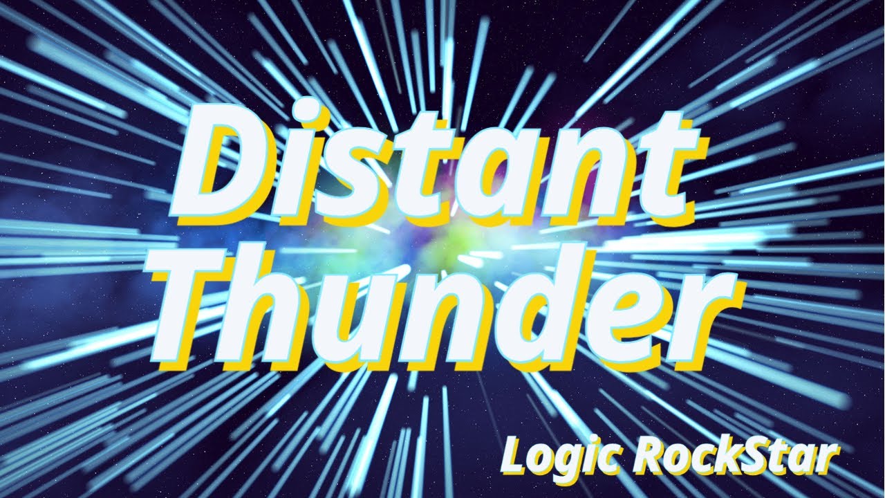 Distant Thunder - Logic RockStar Official Music Video - - YouTube