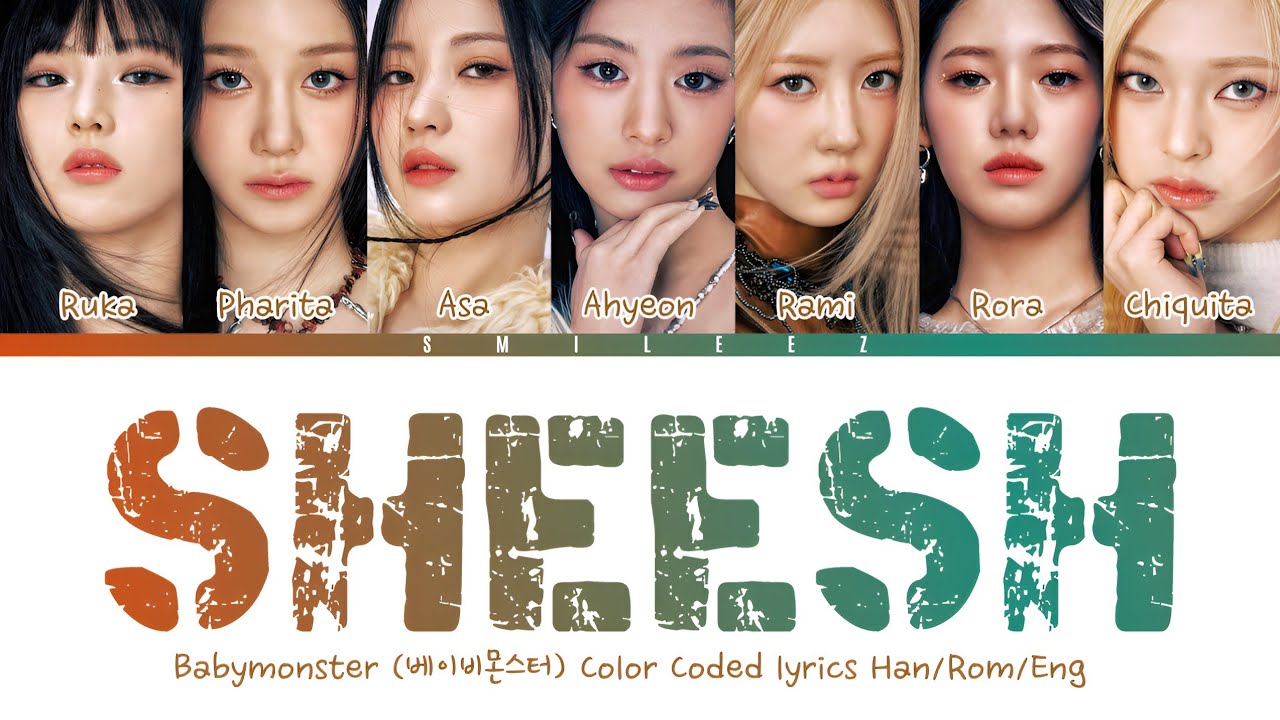 BABYMONSTER- Sheesh Color Coded Lyrics Han/Rom/Eng - YouTube