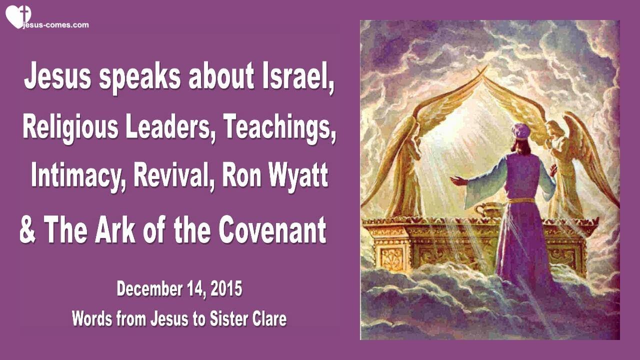 Israel, religious Leaders, Revival, Ron Wyatt & Ark of the Covenant ️ ...