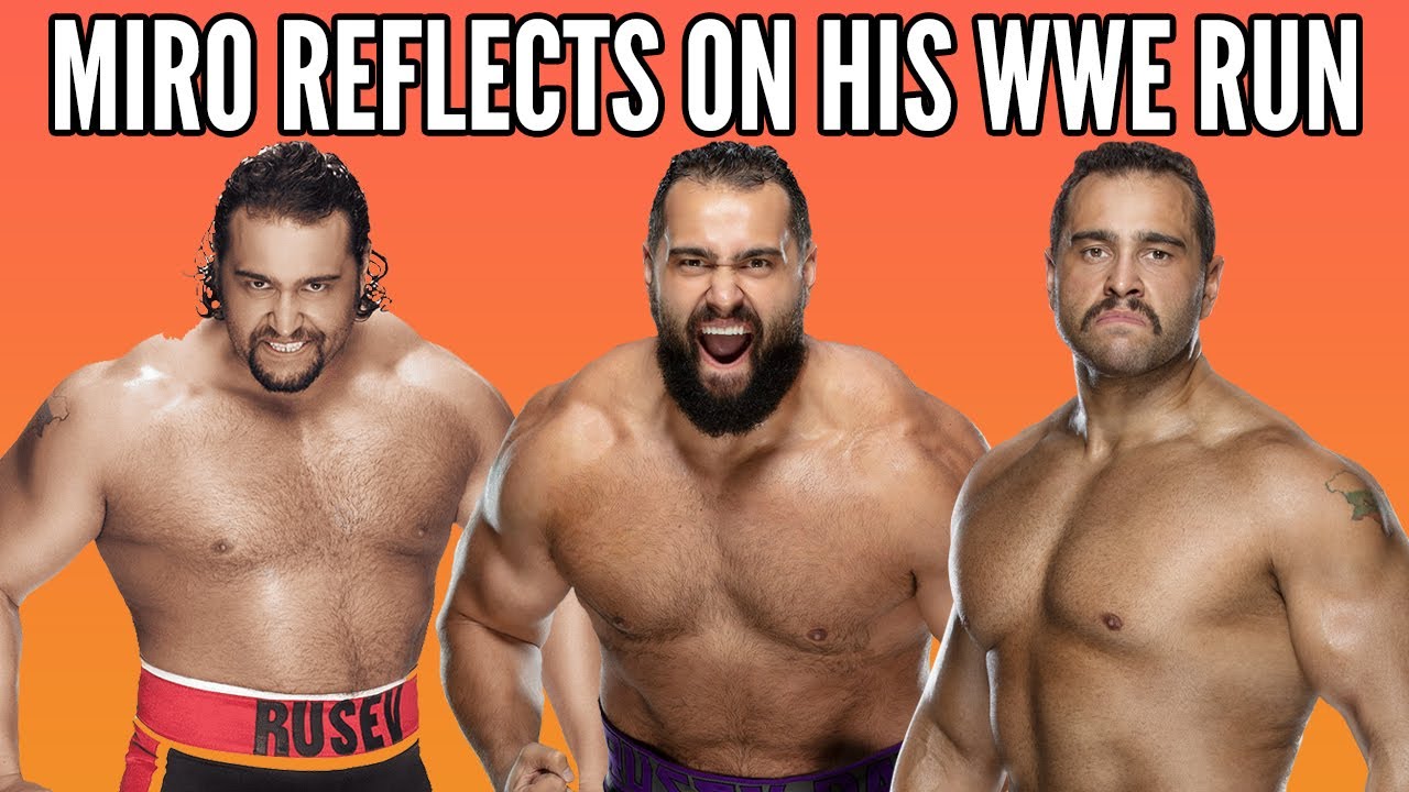 Miro reflects on his time as Rusev in WWE - YouTube