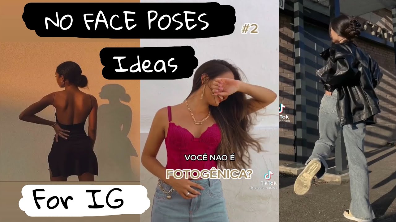 TikTok NO FACE photo ideas for INSTAGRAM // How to pose without showing ...