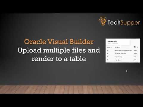 Upload multiple files and render to a table | Oracle Visual Builder | Oracle VBCS | OIC #oic ...