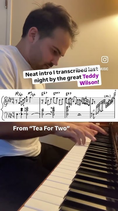 Teddy Wilson intro - Tea for Two - YouTube