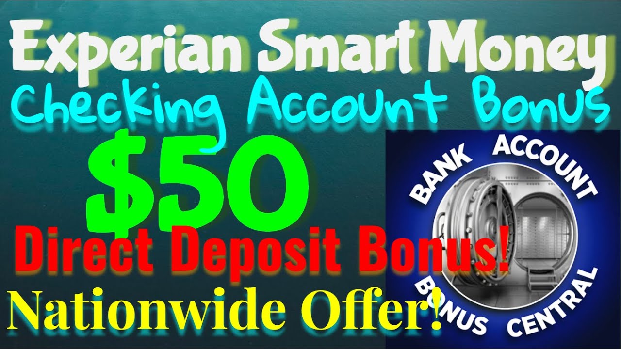 $50 Experian Smart Money Checking Account Chex Friendly & Nationwide ...