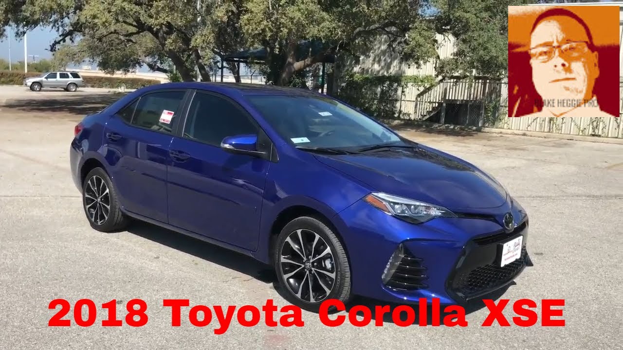 2018 Toyota Corolla XSE Walk Around Video - YouTube