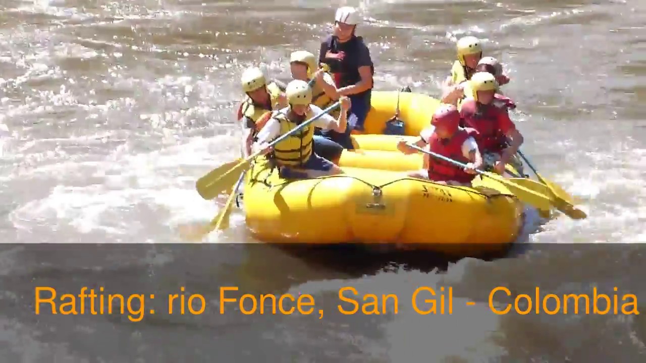 Rafting en el Río Fonce, San Gil, Colombia - YouTube