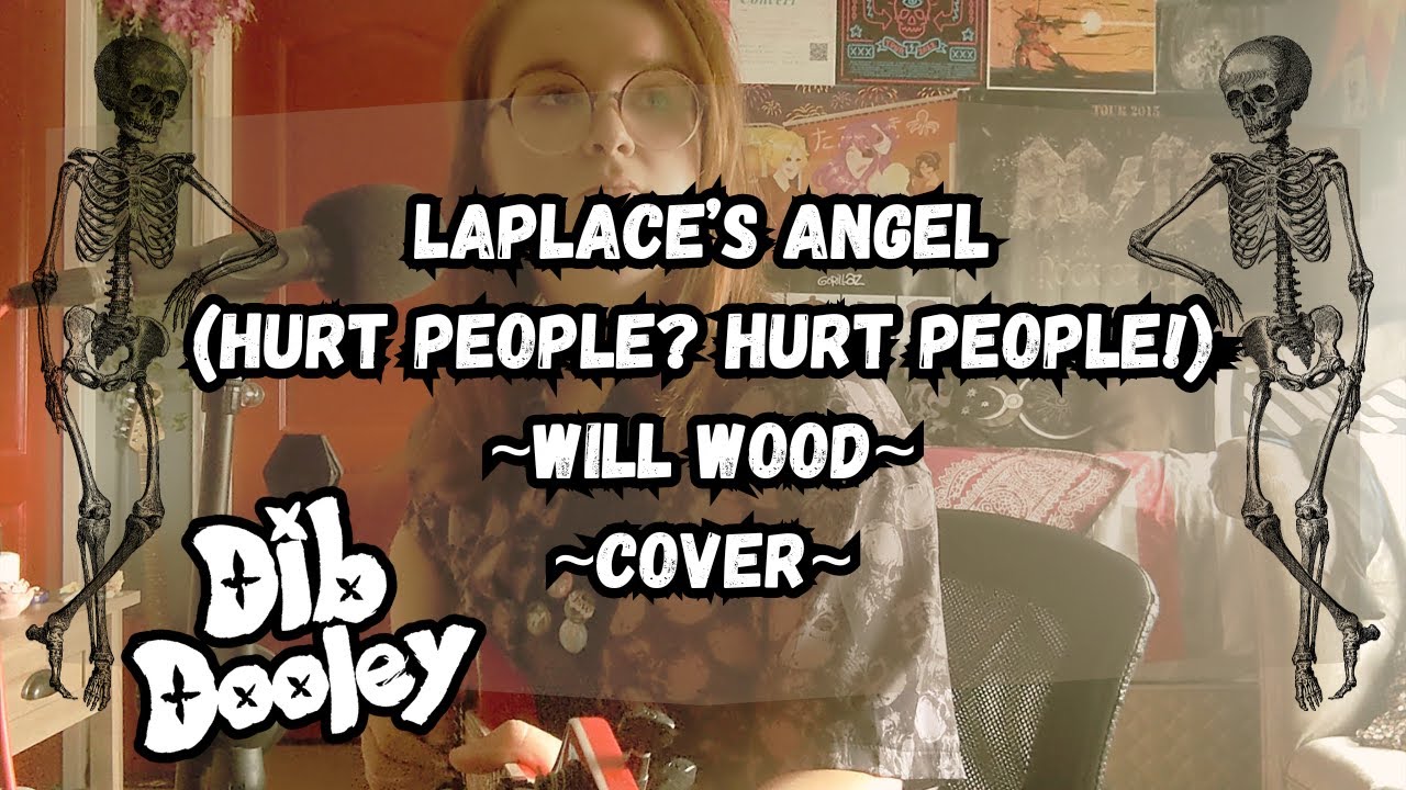 LAPLACE'S ANGEL - Will Wood Cover by Dib Dooley - YouTube