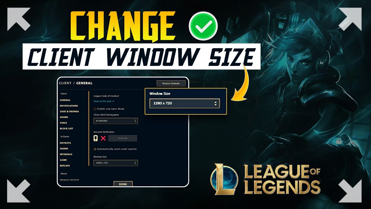 How to Change Client Window Size in League of Legends | Change LOL ...