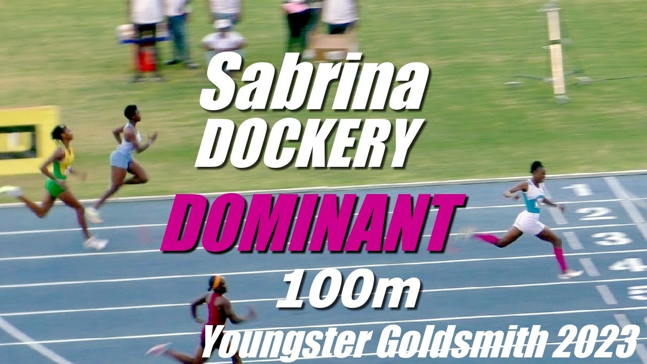 Sabrina Dockery Dominates the 100m | Youngster Goldsmith 2023 - YouTube