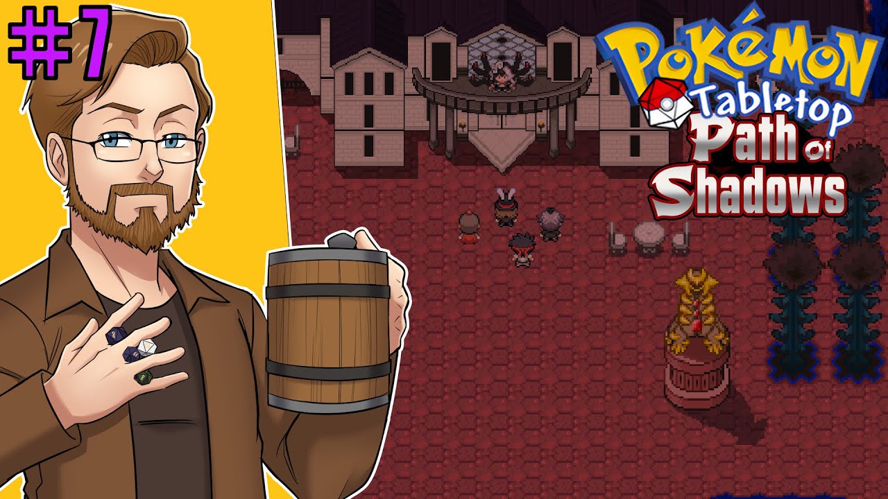 Pokemon Tabletop United | Hyrus Region - Path of Shadows | Episode 7 ...