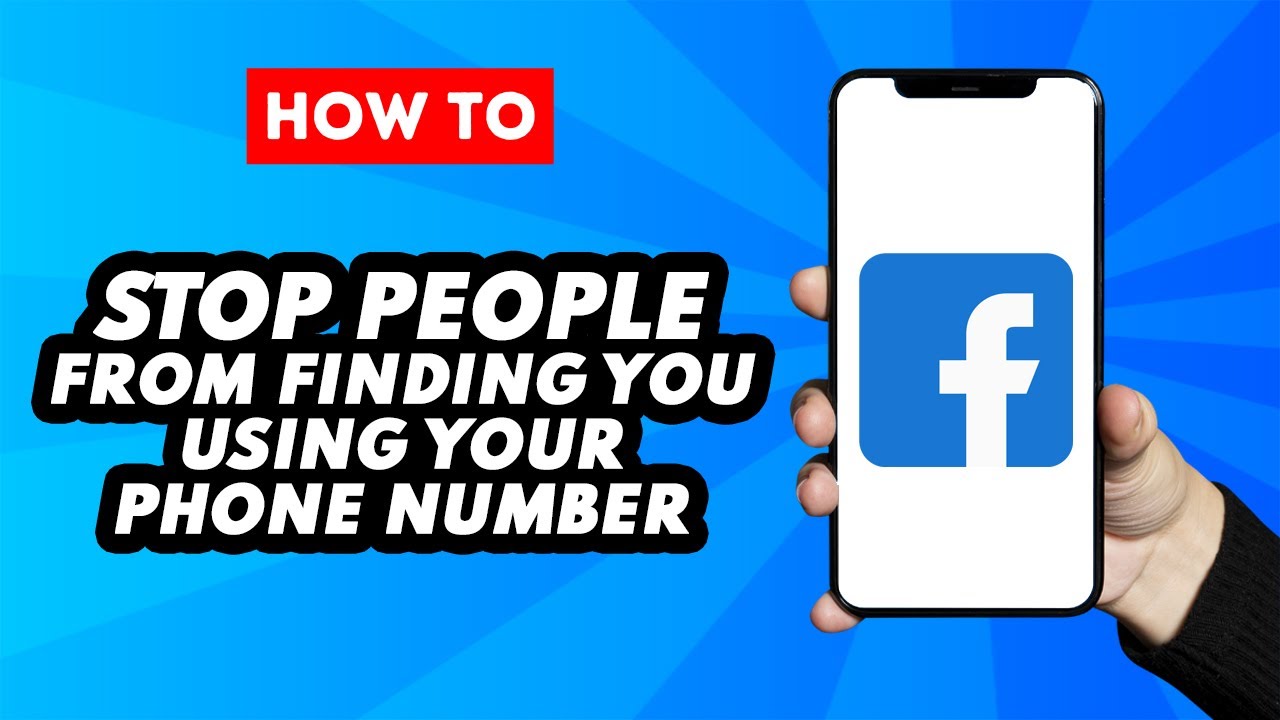 How To Stop People From Finding You Using Your Phone Number On Facebook how-to-stop-people-from-finding-you-using-your-phone-number-on-facebook