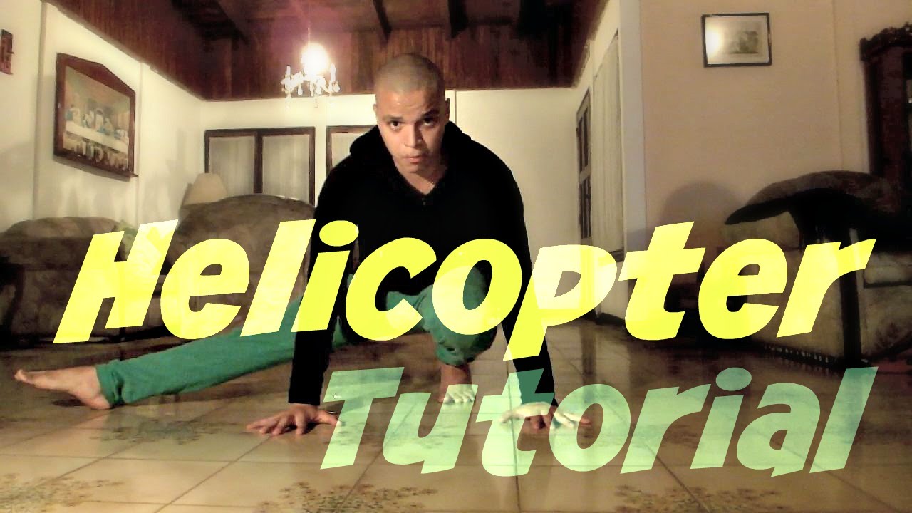 Relog/Helicopter - Tutorial Break Dance en ESPAÑOL - YouTube