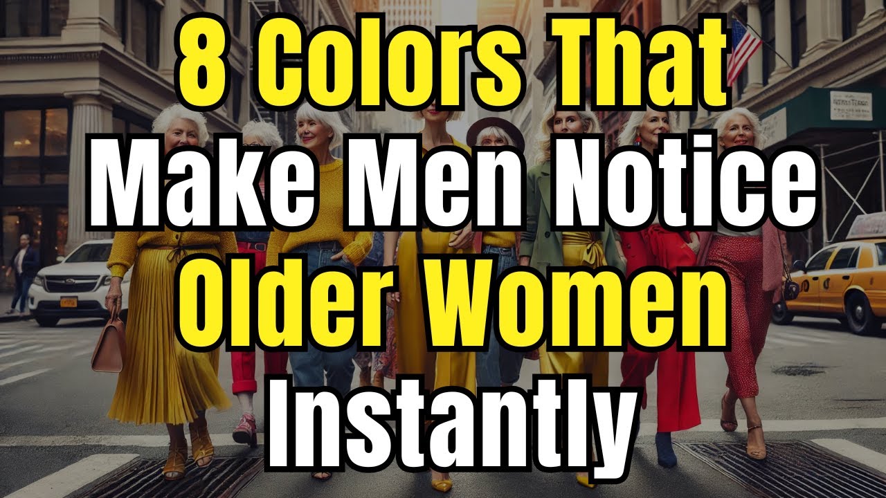 8 Colors That Make Men Notice Older Women Instantly | Senior wellness ...