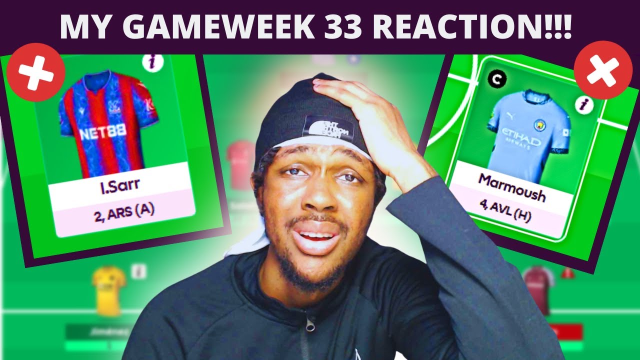 I'M DONE WITH FPL🤬, END THE SEASON NOW!!!! | My FPL Gameweek 33 Review ...