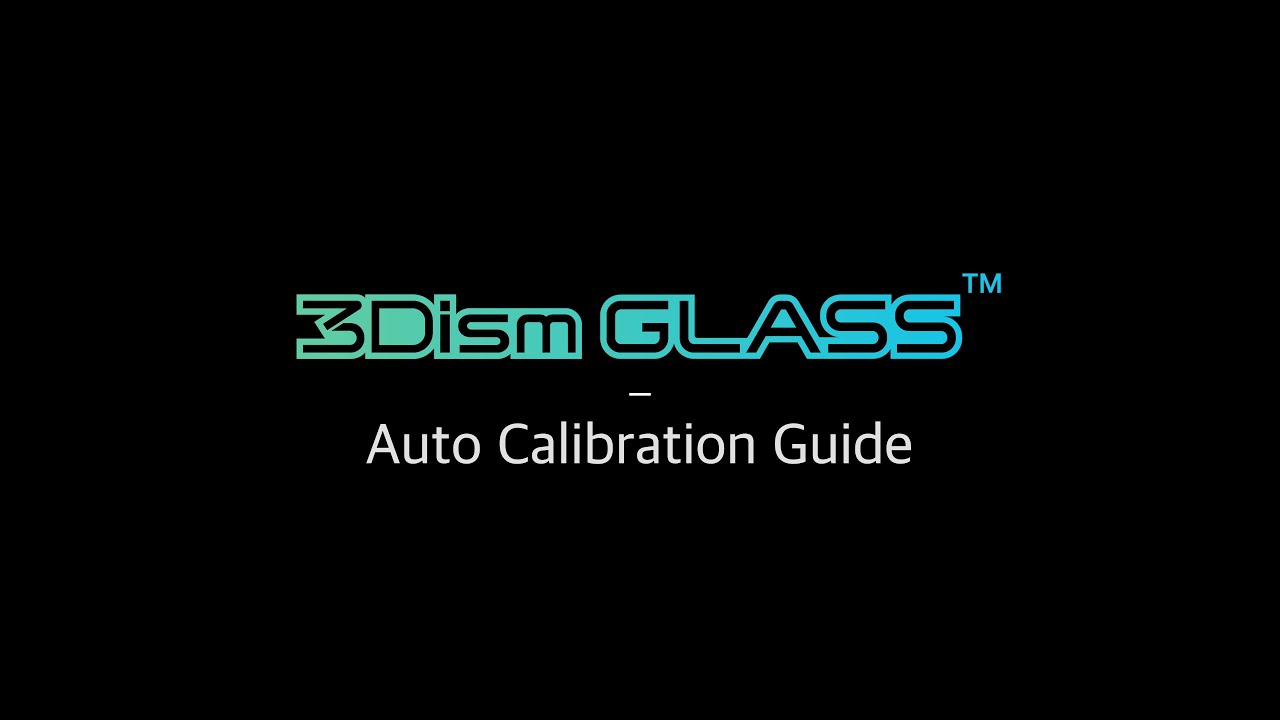 CALIVERSE 3D Auto Calibration Guide | 3Dism GLASS™ - YouTube
