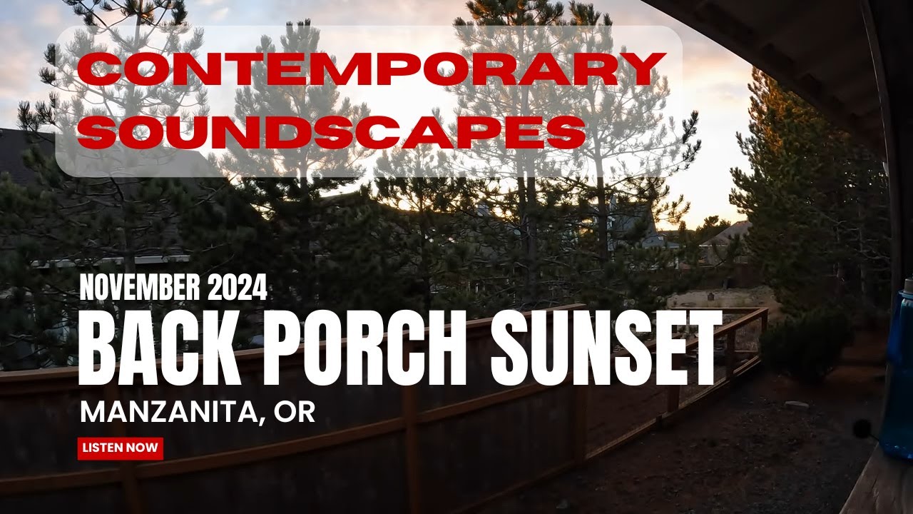 Manzanita Oregon Back Porch Sunset November 2024 - YouTube