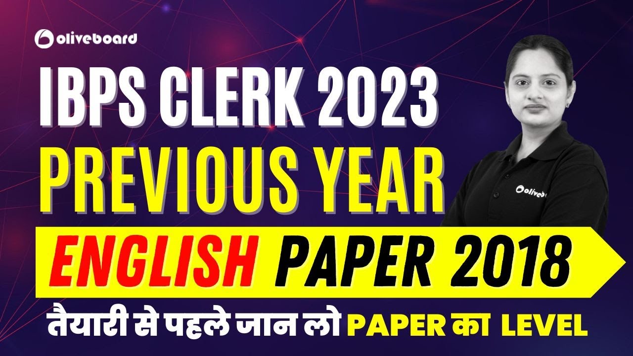 IBPS Clerk English Previous Year Question Paper 2018 | IBPS Clerk 2023 ...