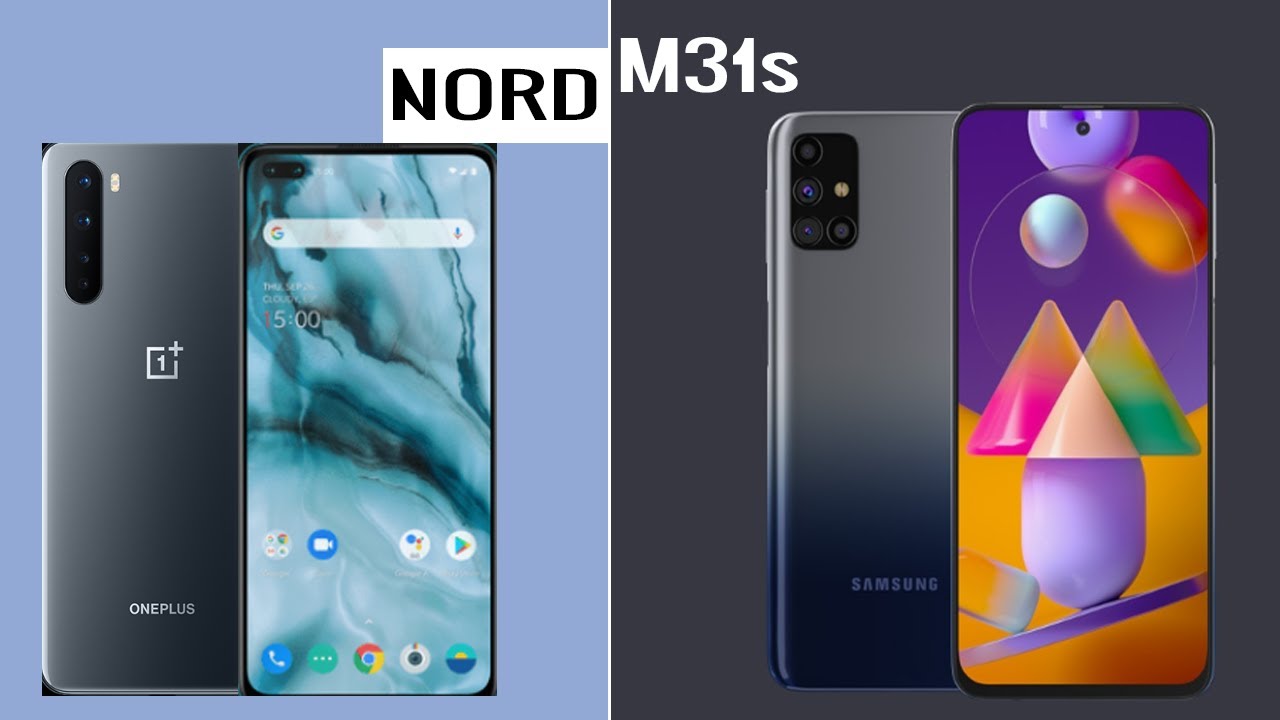 Samsung Galaxi M 31s Vs One Plus Nord | Samsung Galaxy M31s | oneplus ...