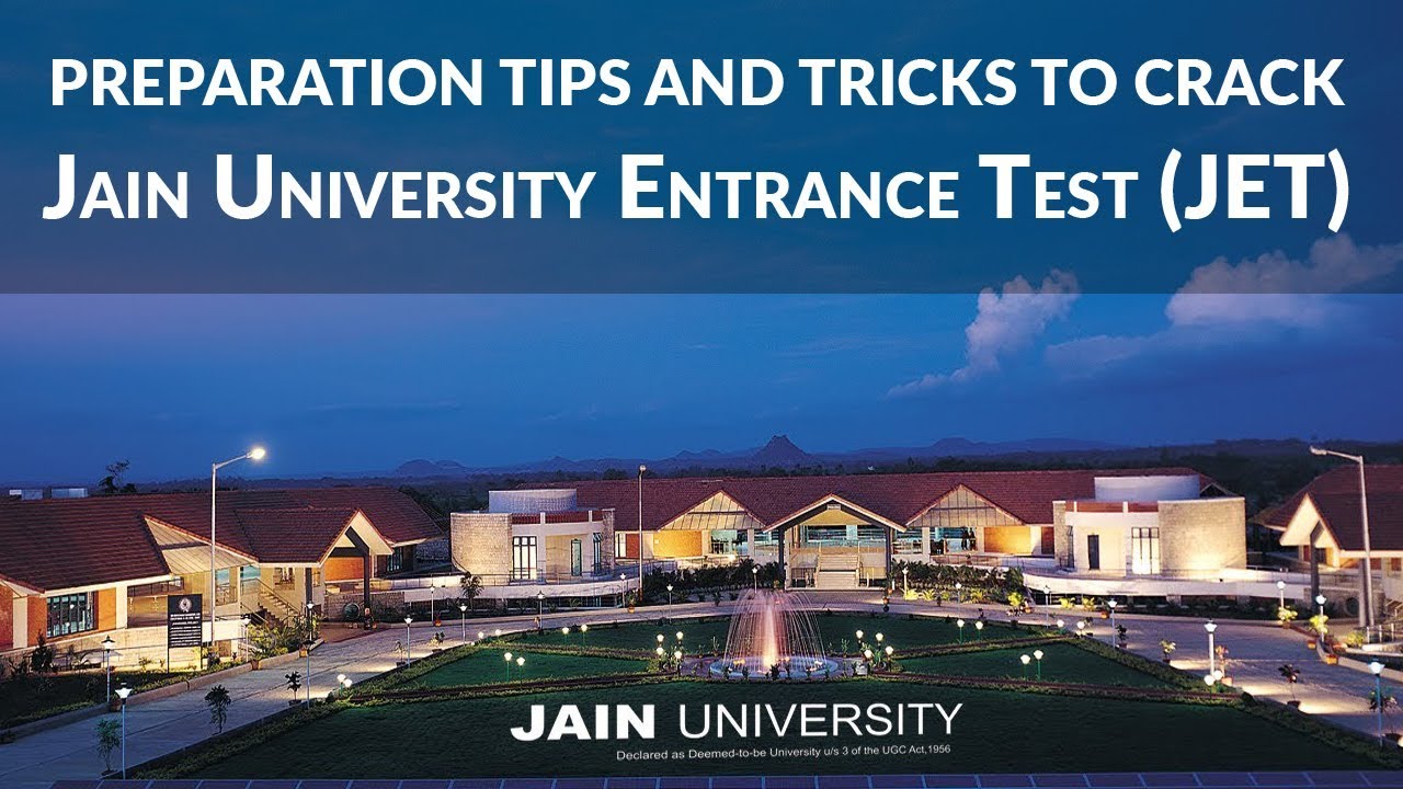 Preparation Tips and Tricks to Crack Jain University Entrance Test (JET ...
