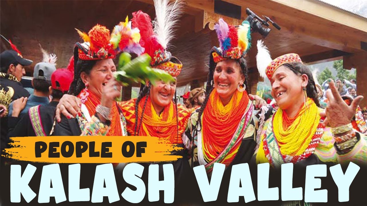 Unveiling the Fascinating History of Pakistan's Kalash Valley and its ...