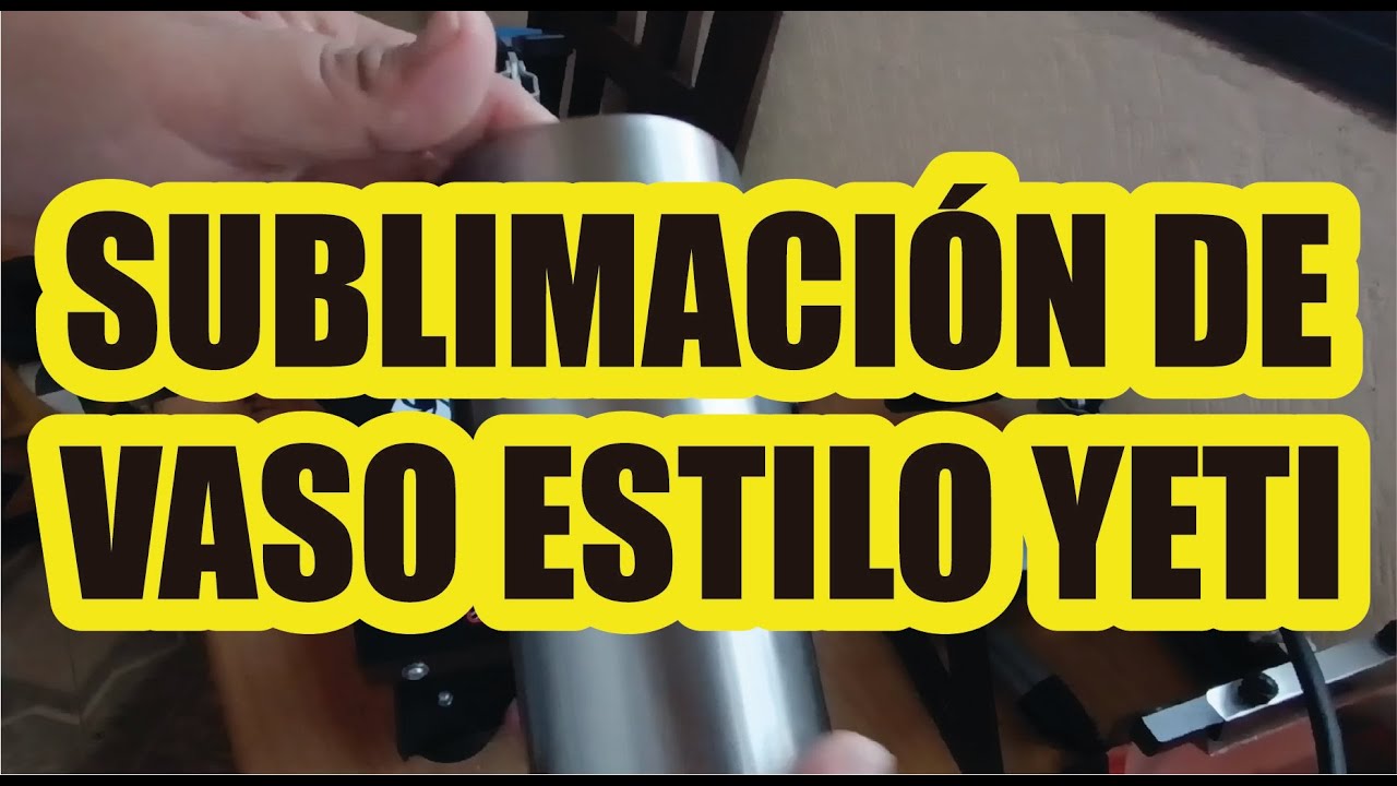 Sublimación de vaso estilo Yeti - YouTube