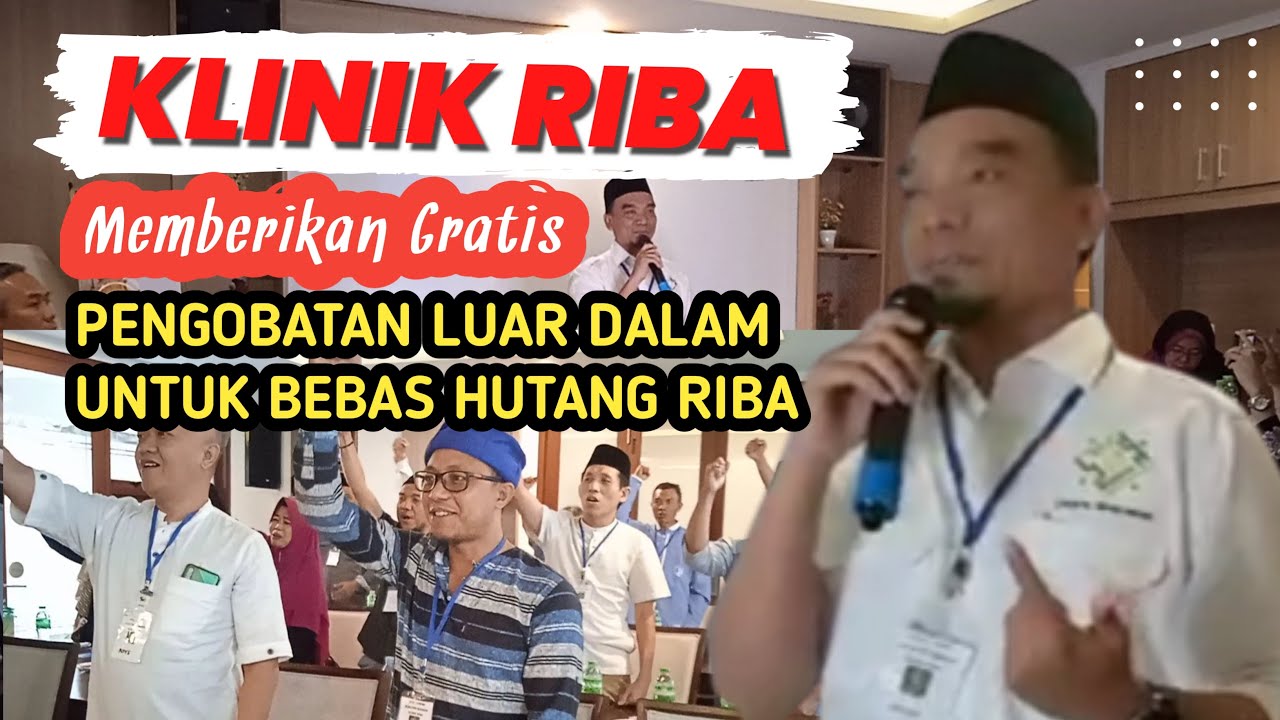 Bersama KLINIK RIBA melindungi masyarakat dari jeratan hutang riba - YouTube