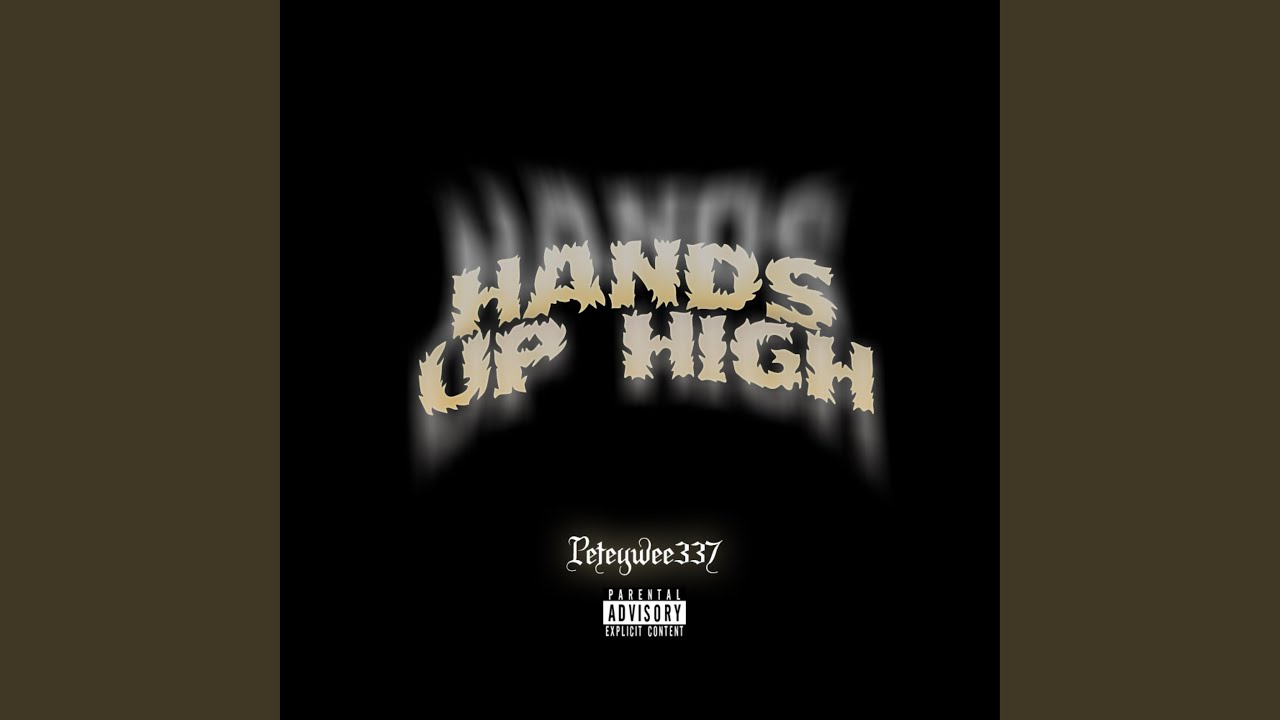 Hands Up High - YouTube