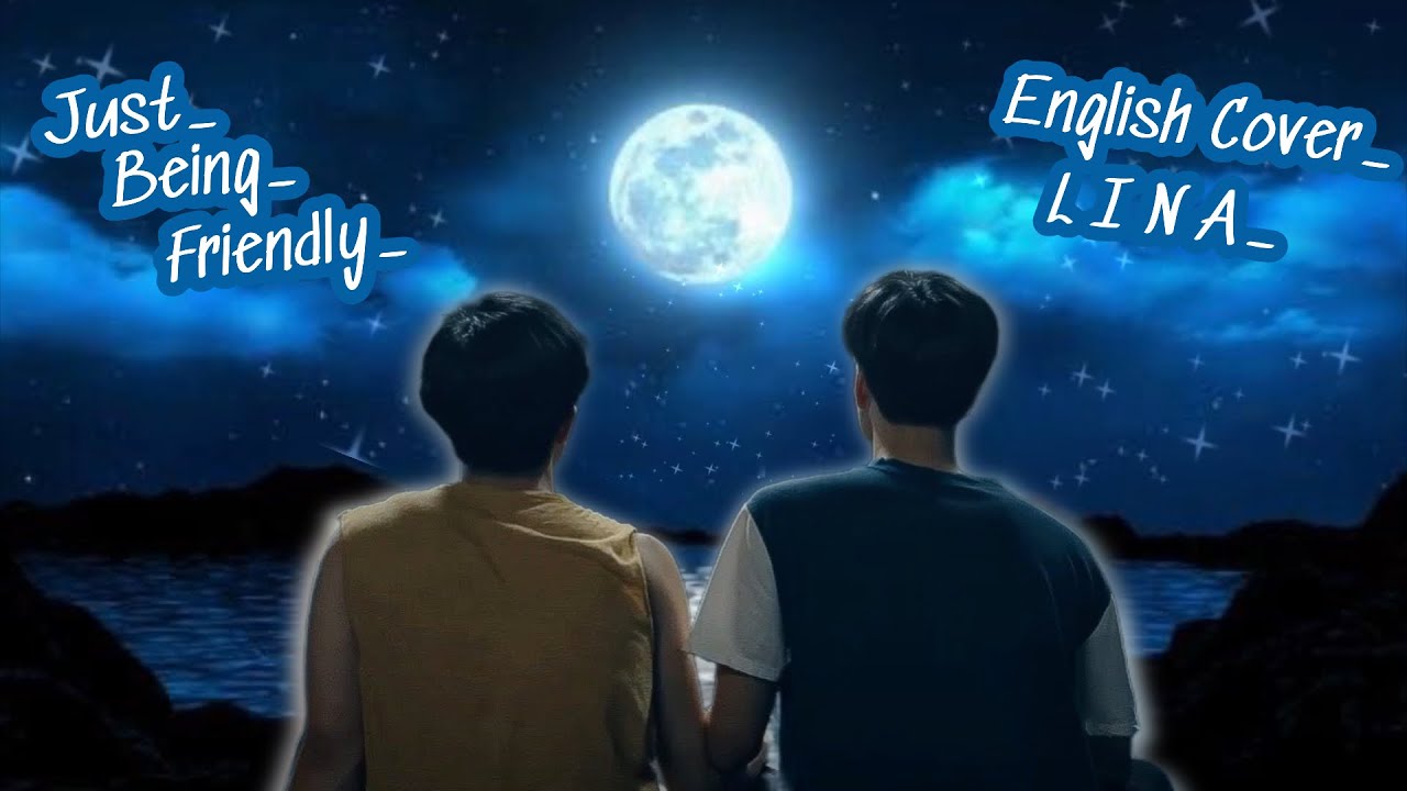 Just Being Friendly | Tilly Birds | English Cover | - YouTube