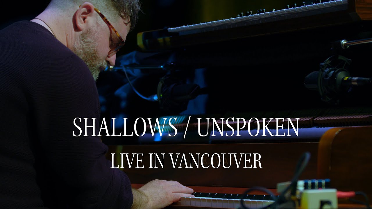 Nathan Shubert - Live in Vancouver: Shallows / Unspoken - YouTube