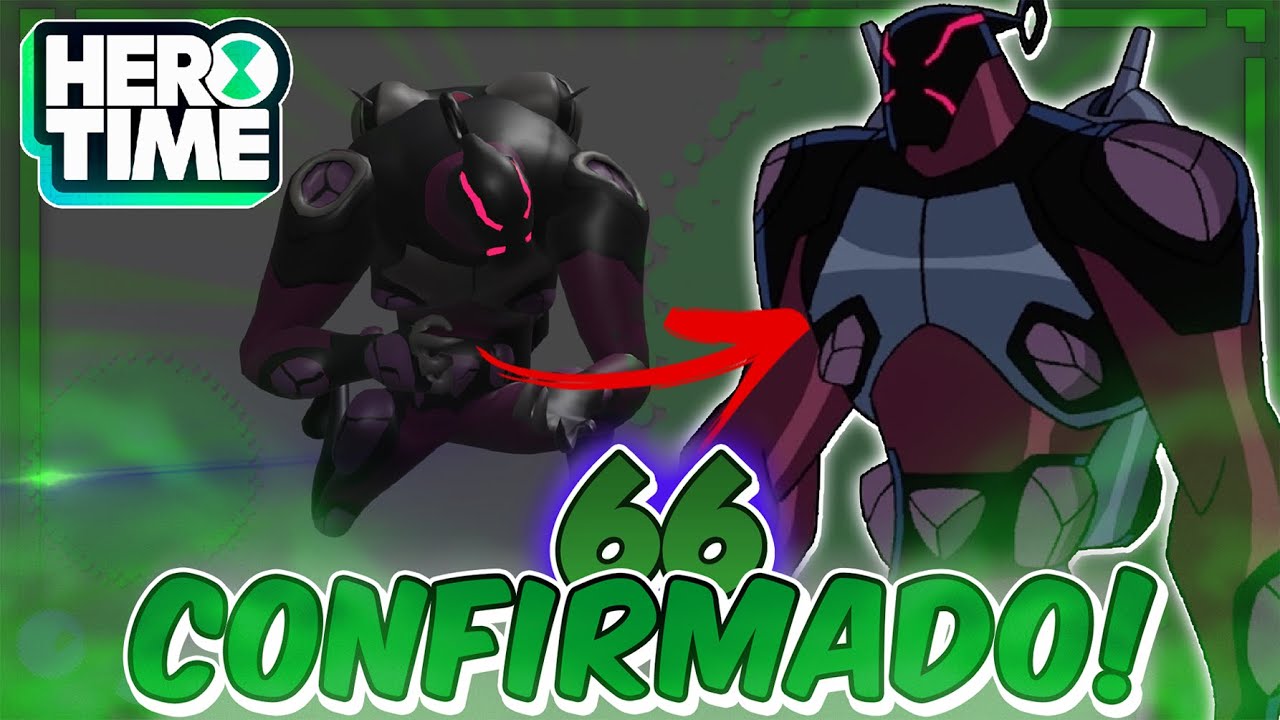 66 CONFIRMADO (E EU IRIA DUBLAR ELE)! | Ben 10: Hero Time - YouTube