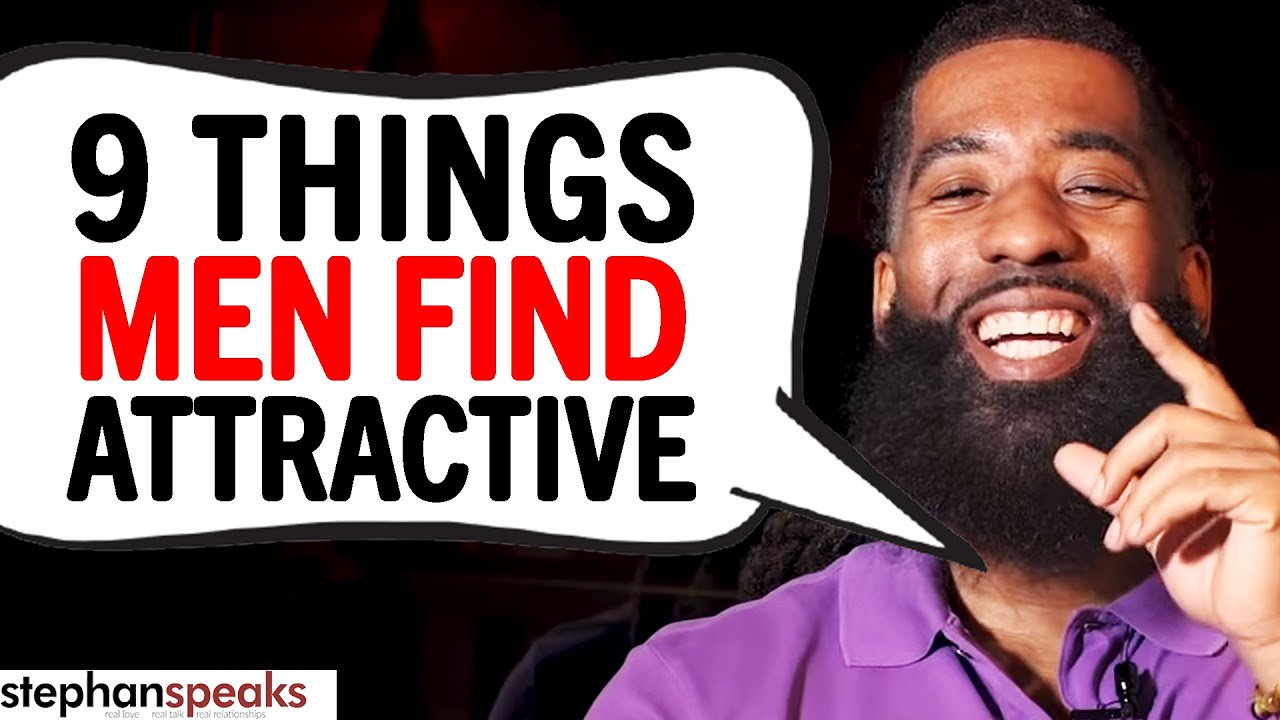 9 Surprising Things Men Find Beautiful In A Woman Youtube