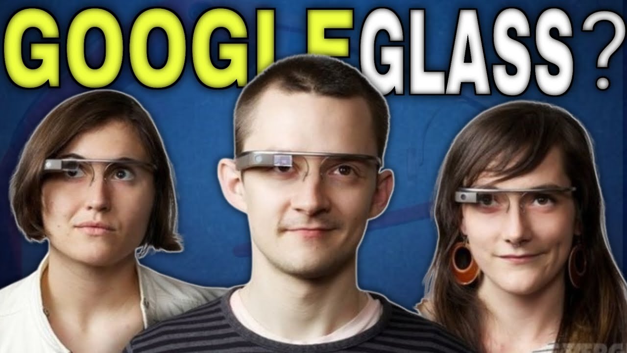 The Truth About Google Glass: Why It Failed in the Market ...