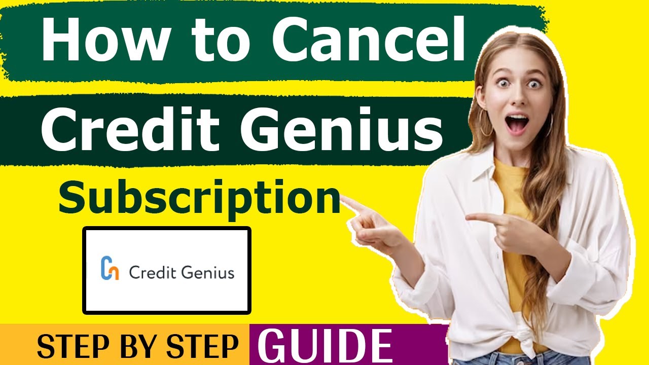 How To Cancel Credit Genius Subscription | Cancel Credit Genius Membership - YouTube