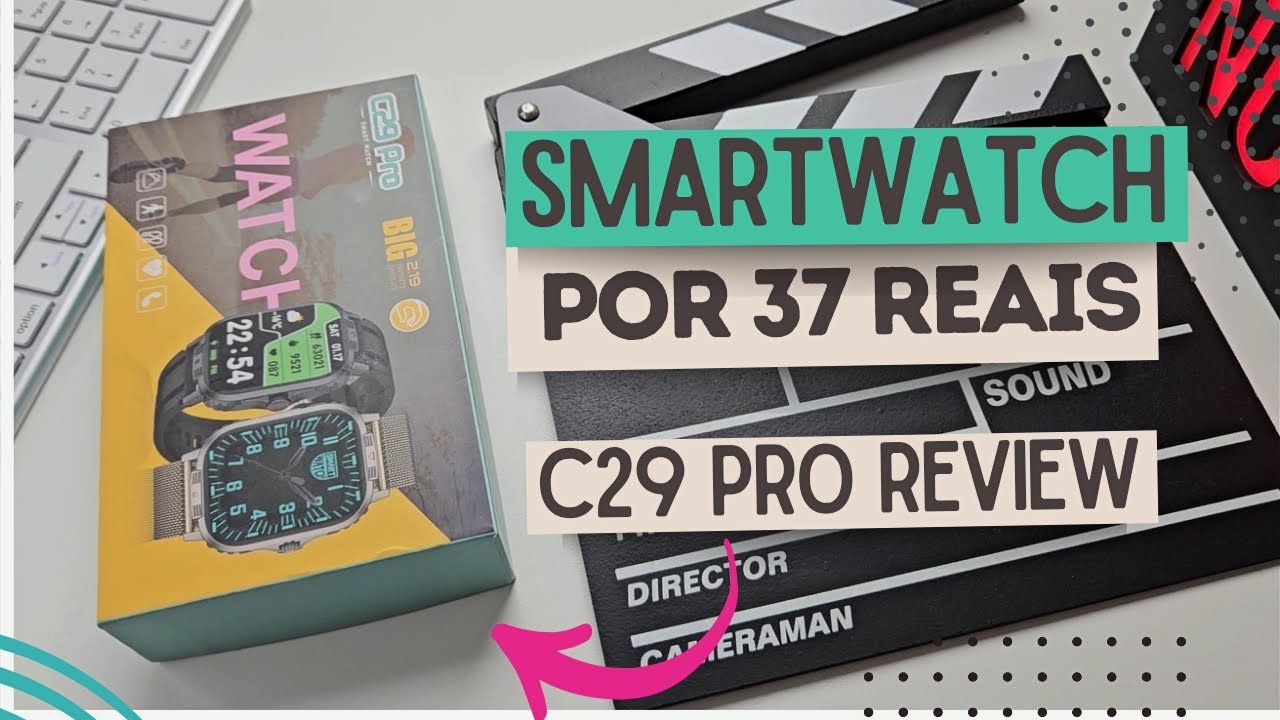 SMARTWATCH POR 37 REAIS No AliExpress O Incrível C29 PRO Vale a Pena ...
