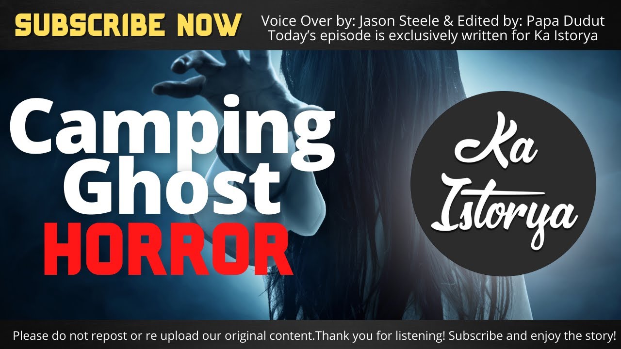CAMPING GHOST | HERA l KA ISTORYA HORROR - YouTube