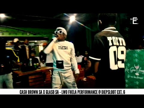 Cash Brown SA & Glaso SA performing Lwo fhela at Diepsloot Ext. 6 - YouTube