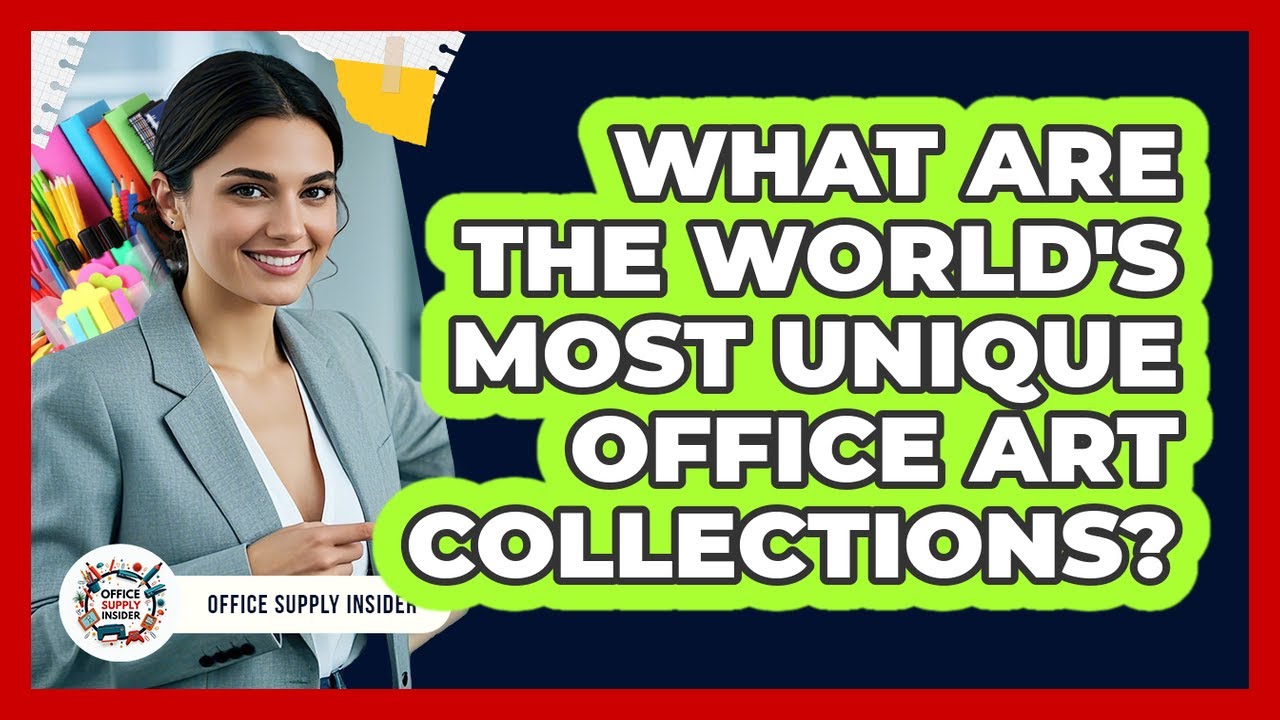 What Are The World's Most Unique Office Art Collections? - Office ...