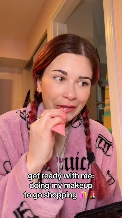 get ready with me 🛍️ 💄 #grwm #getreadywithme #makeup #beauty - YouTube