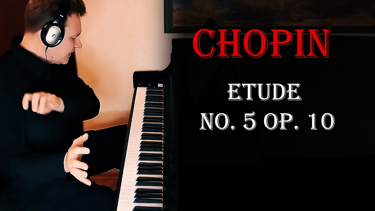 Chopin Etude No. 5 Op. 10 "Black Keys" - YouTube