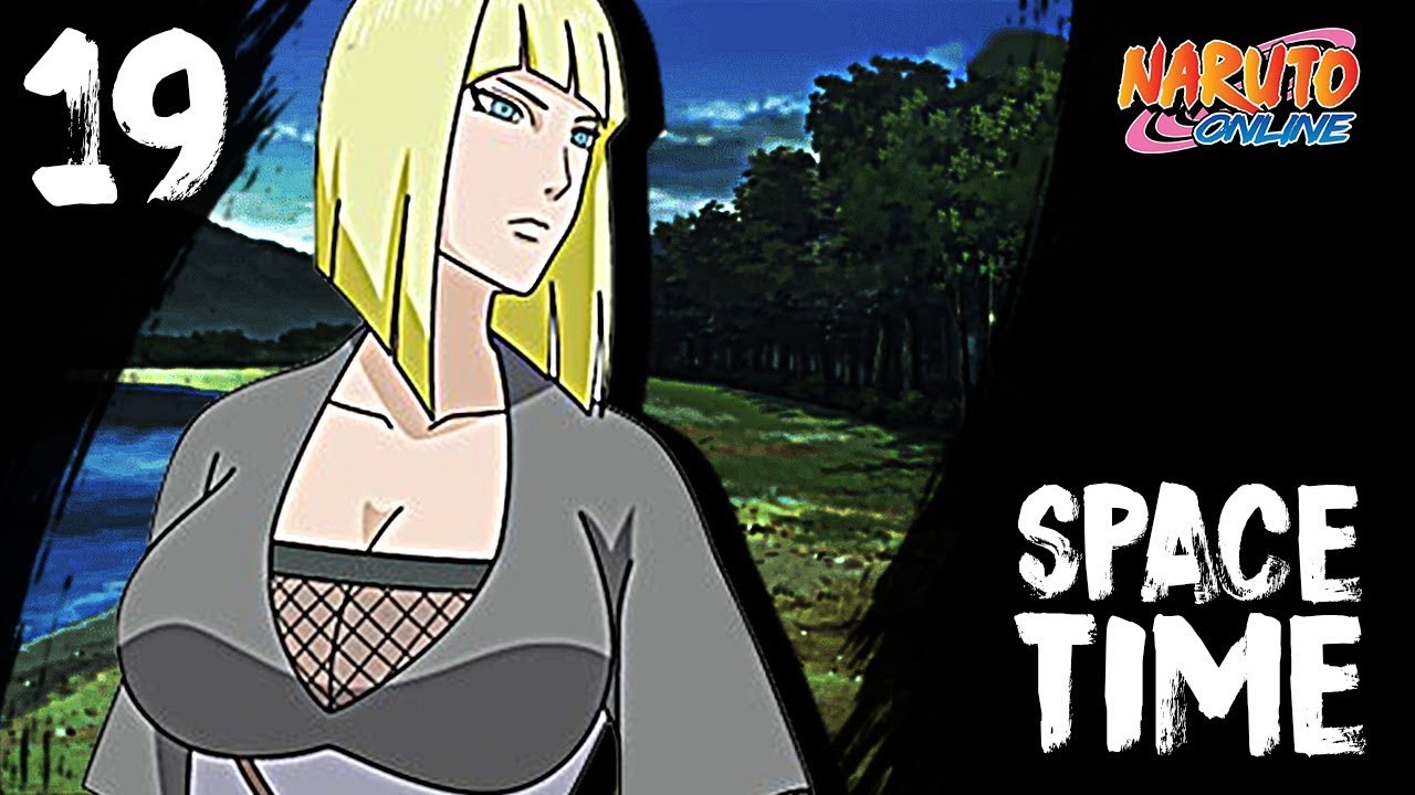 Space-Time #19 - Naruto Online - YouTube