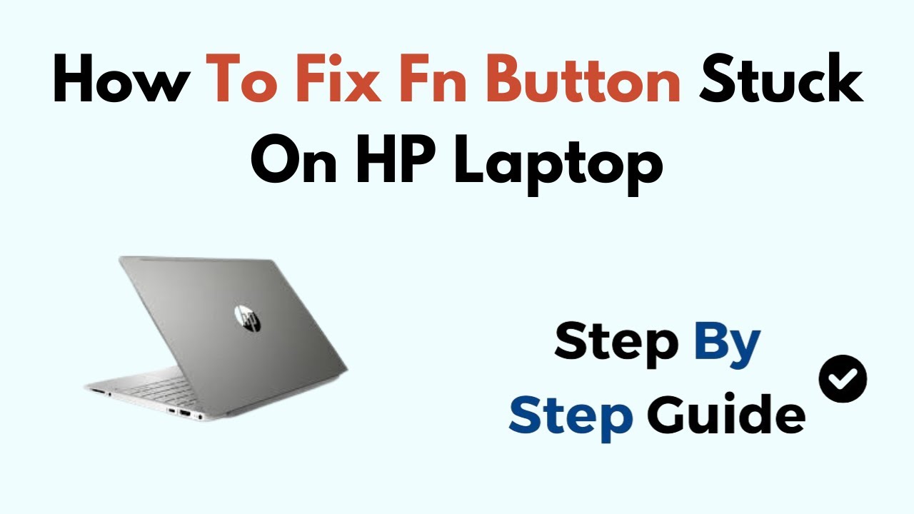 How To Fix Fn Button Stuck On HP Laptop Windows 11 - YouTube