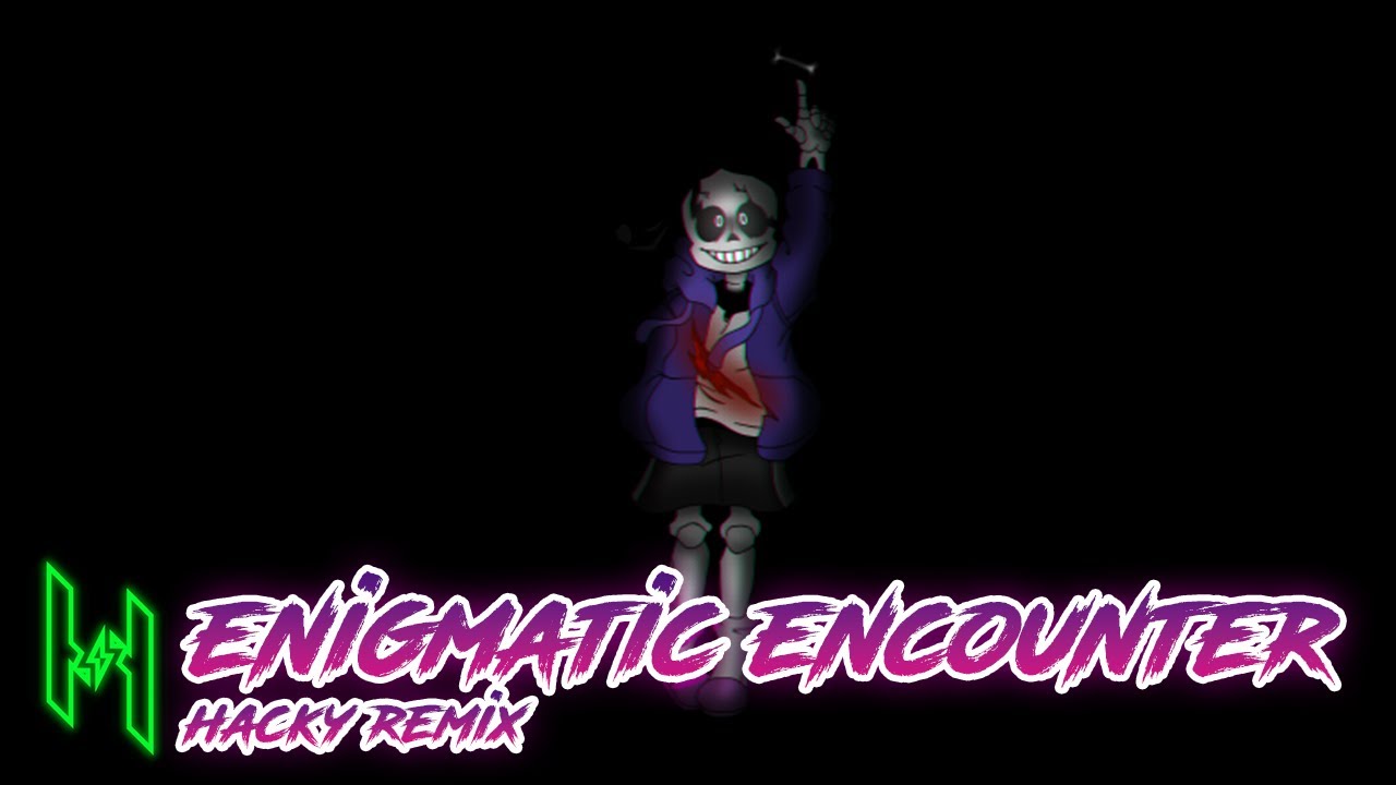Undertale: Last breath - "An Enigmatic Encounter" HACKY Remix V2 - YouTube